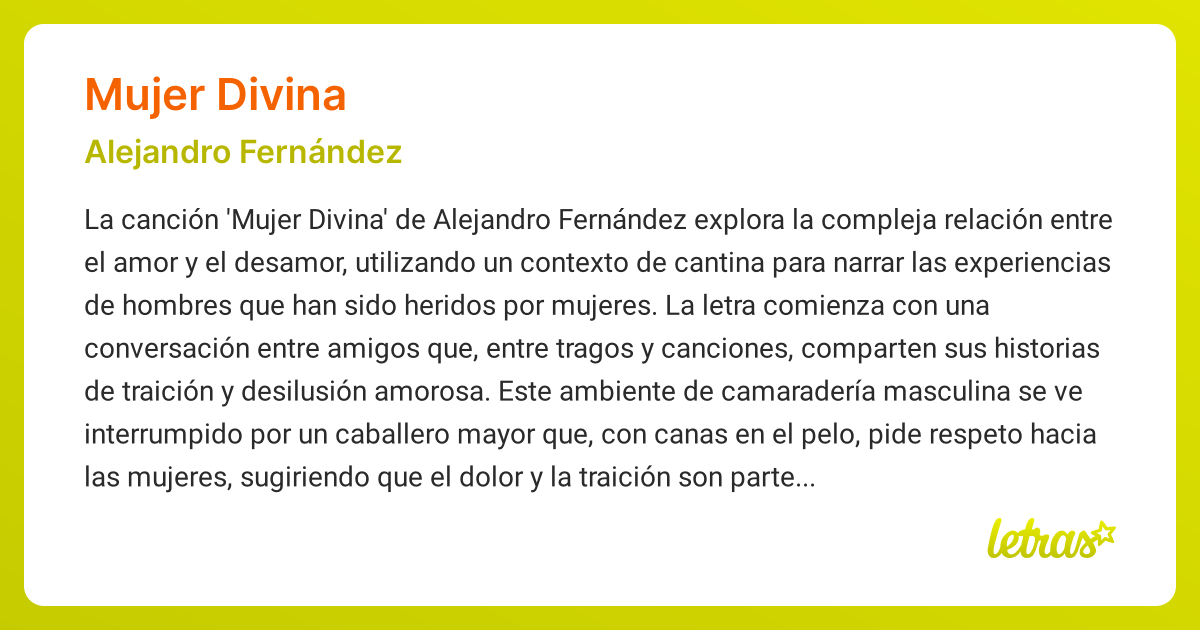 Significado de la canción MUJER DIVINA (Alejandro Fernández) - LETRAS.COM