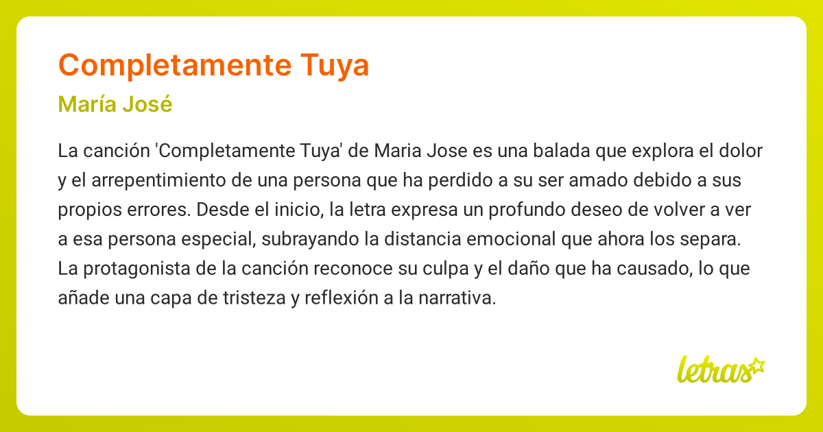 Significado de la canción COMPLETAMENTE TUYA (María José) - LETRAS.COM