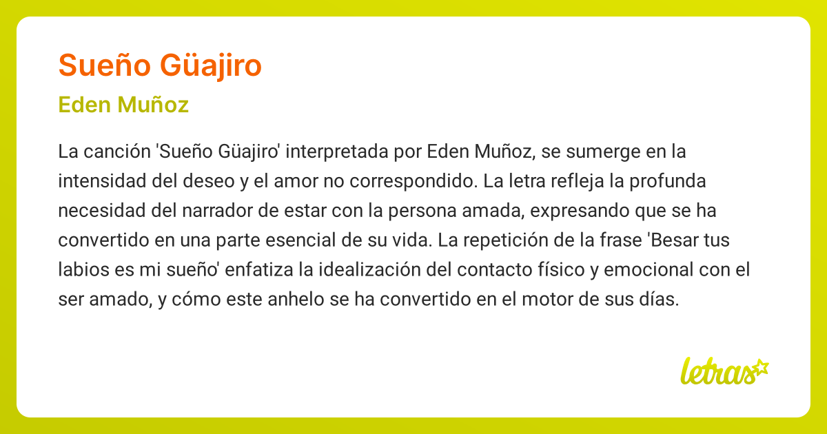 Significado de la canción SUEÑO GÜAJIRO (Eden Muñoz) - LETRAS.COM