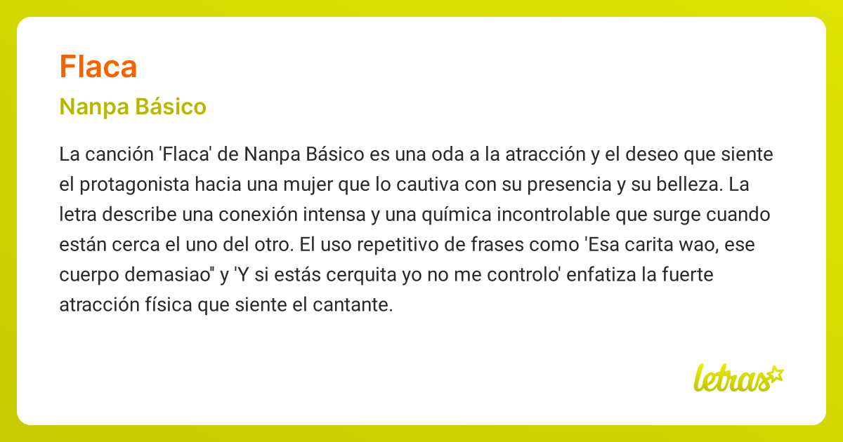 Significado de la canción FLACA (Nanpa Básico) - LETRAS.COM