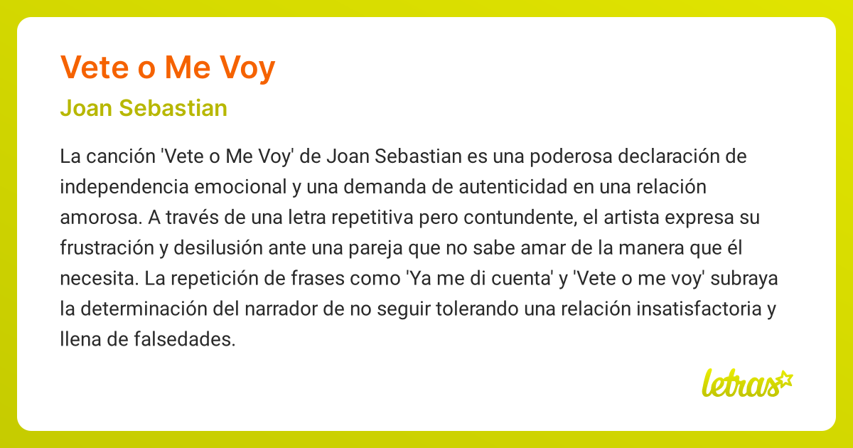 Significado de la canción VETE O ME VOY (Joan Sebastian) - LETRAS.COM