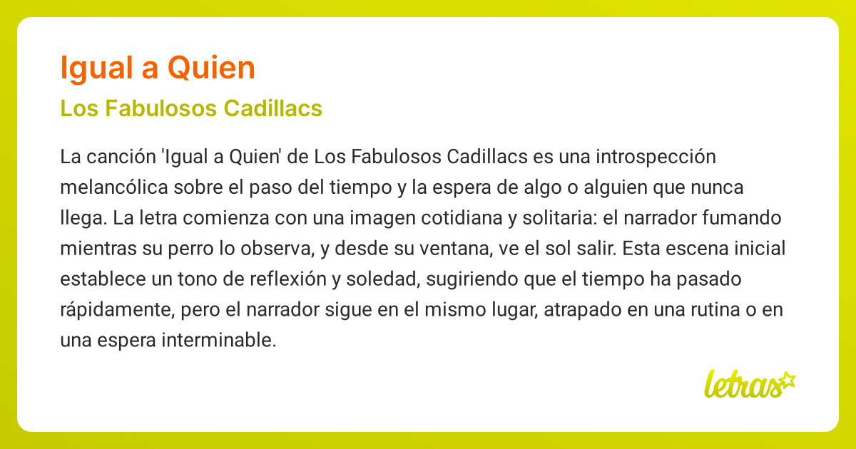Significado de la canción IGUAL A QUIEN (Los Fabulosos Cadillacs ...