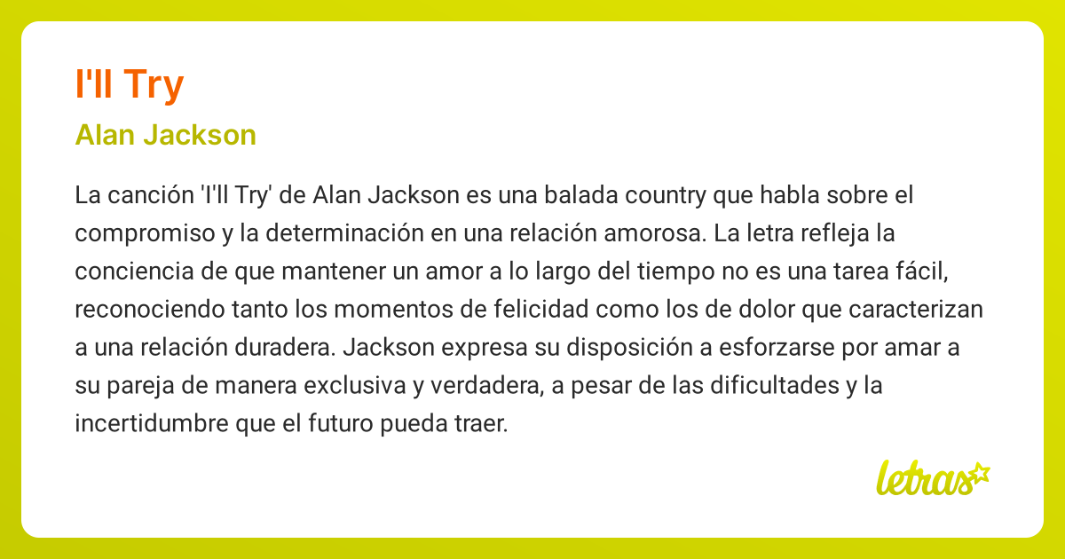 Significado de la canción I'LL TRY (Alan Jackson) - LETRAS.COM