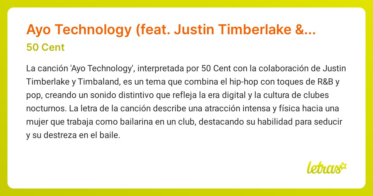 Significado de la canción Ayo Technology (feat. Justin Timberlake ...