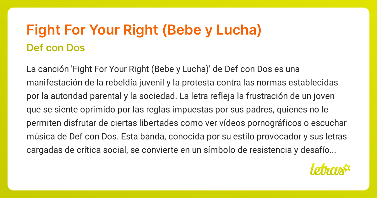 Significado de la canción Fight For Your Right (Bebe y Lucha) (Def con ...