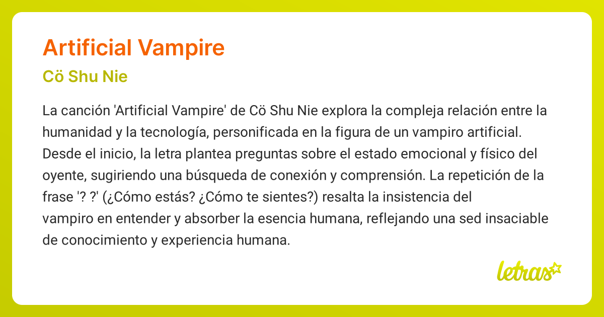Significado de la canción ARTIFICIAL VAMPIRE (Cö Shu Nie) - LETRAS.COM