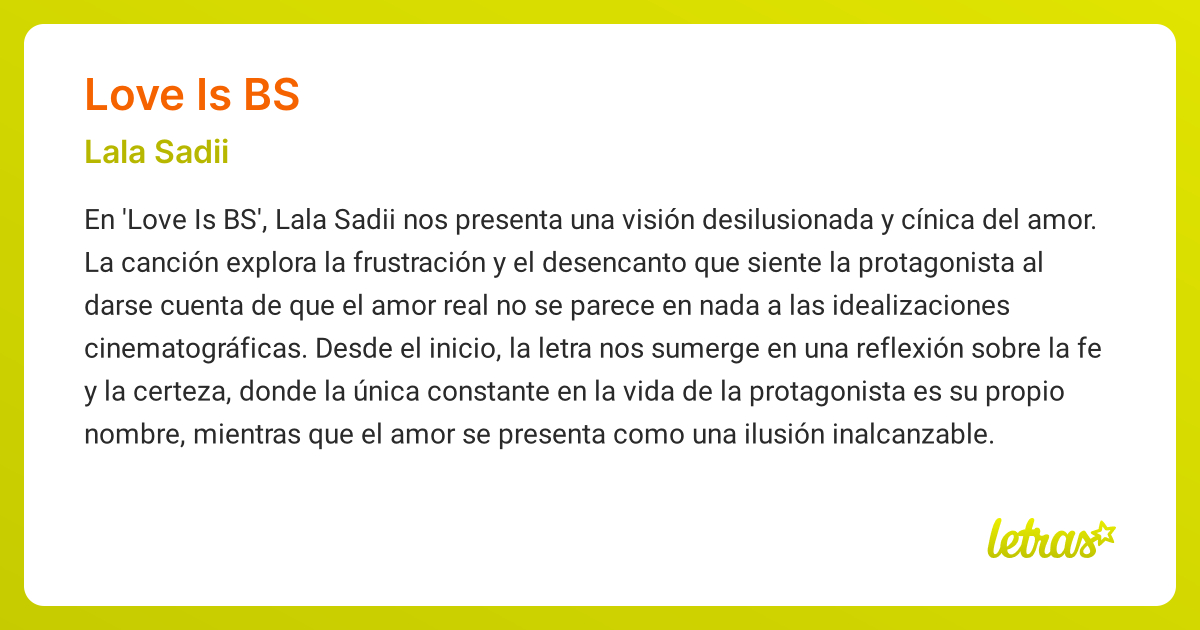 Significado de la canción LOVE IS BS (Lala Sadii) - LETRAS.COM