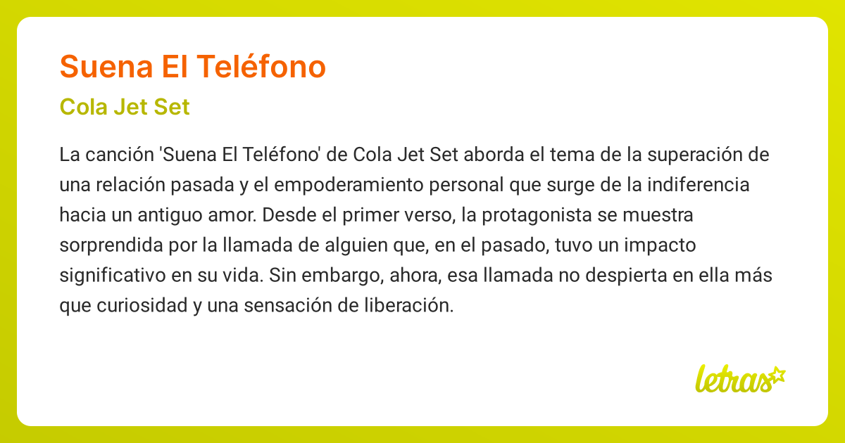 Significado de la canción SUENA EL TELÉFONO (Cola Jet Set) - LETRAS.COM