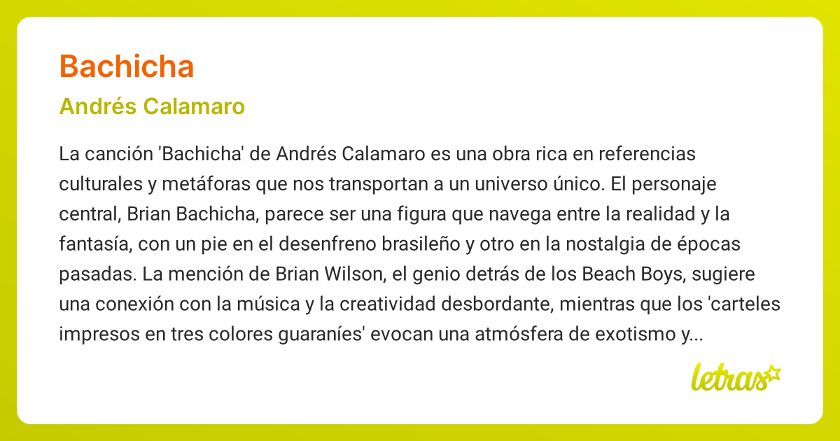 Significado de la canción BACHICHA (Andrés Calamaro) - LETRAS.COM