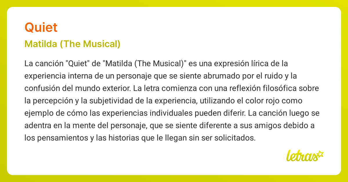 Significado de la canción QUIET (Matilda (The Musical)) - LETRAS.COM