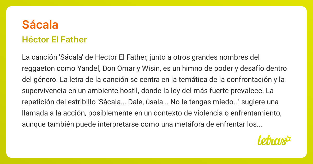 Significado de la canción SÁCALA (Héctor El Father) - LETRAS.COM