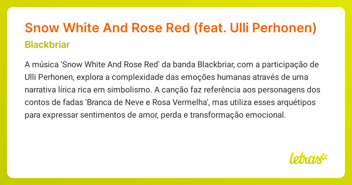 Significado da música Snow White And Rose Red (feat. Ulli Perhonen ...