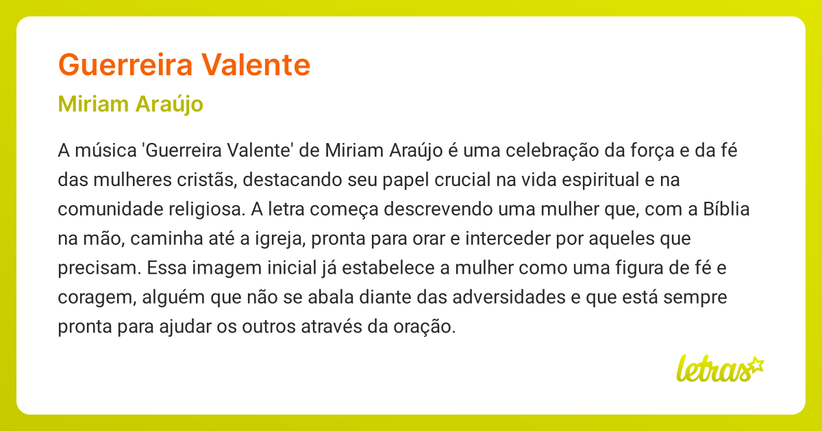 Significado da música GUERREIRA VALENTE (Miriam Araújo) - LETRAS.MUS.BR