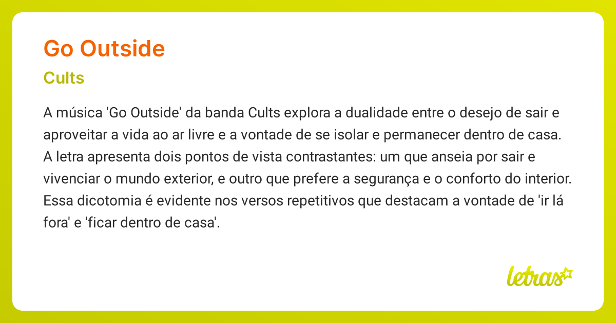 Significado da música GO OUTSIDE (Cults) - LETRAS.MUS.BR