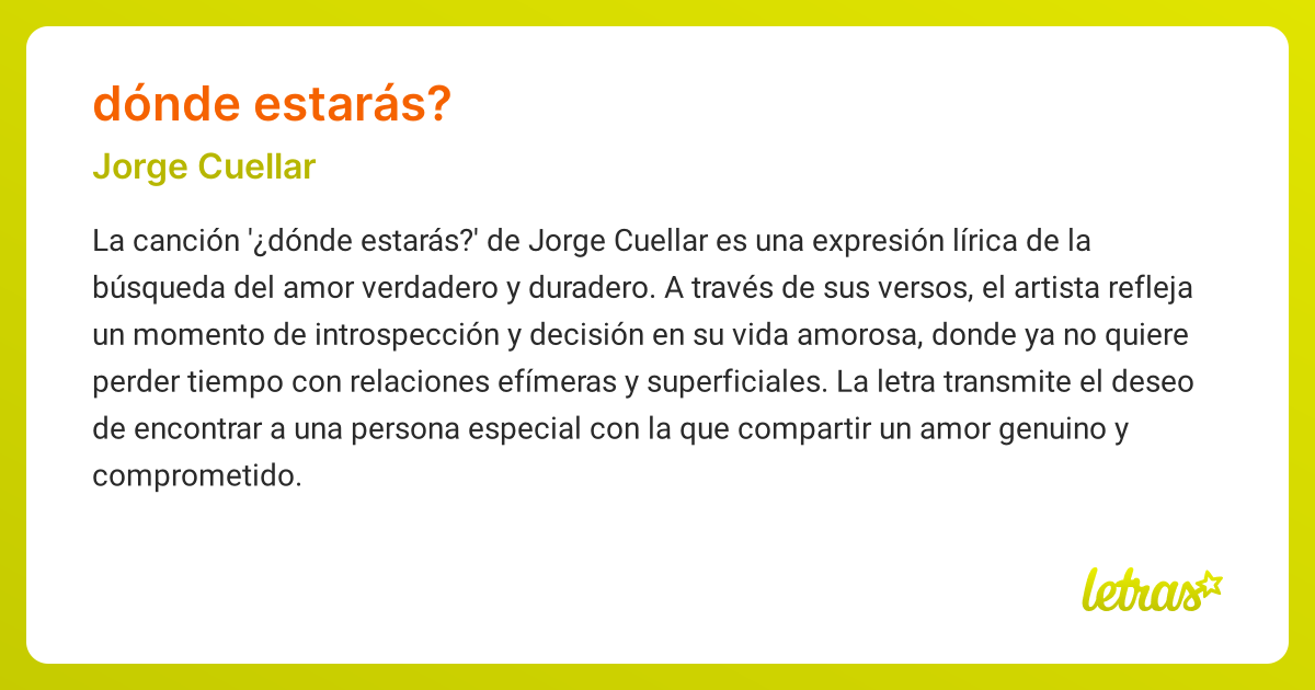 Significado de la canción DÓNDE ESTARÁS? (Jorge Cuellar) - LETRAS.COM
