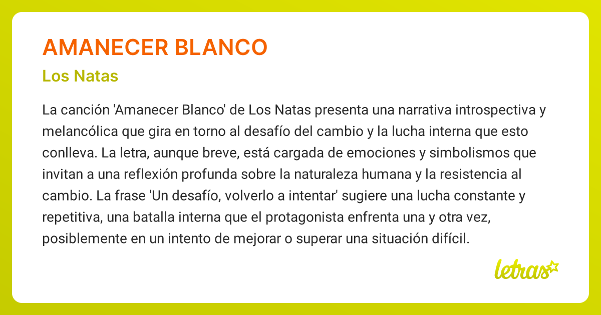Significado de la canción AMANECER BLANCO (Los Natas) - LETRAS.COM