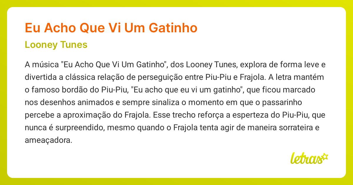 Significado Da Música Eu Acho Que Vi Um Gatinho Looney Tunes Letras