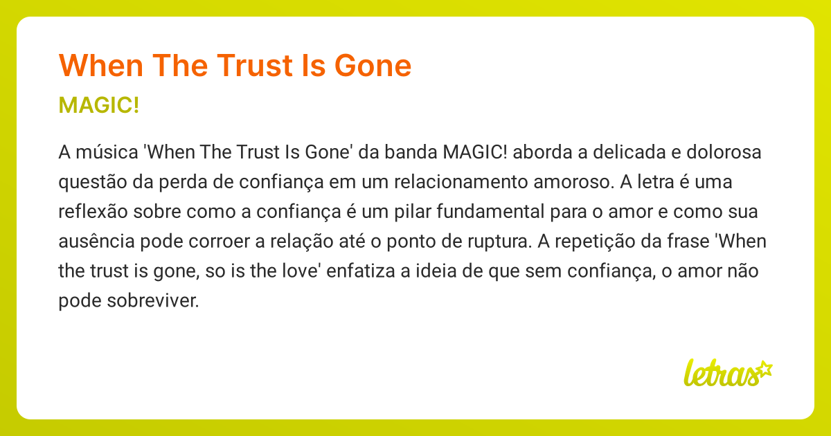 Significado da música WHEN THE TRUST IS GONE (MAGIC!) - LETRAS.MUS.BR