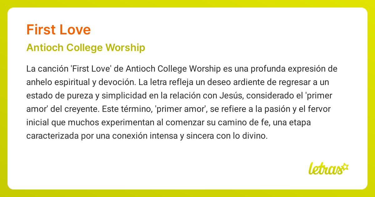 Significado de la canción FIRST LOVE (Antioch College Worship) - LETRAS.COM