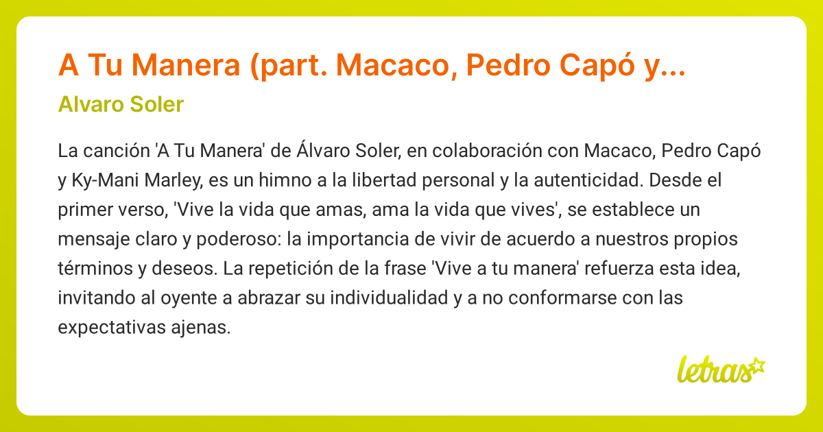 Significado de la canción A Tu Manera (part. Macaco, Pedro Capó y Ky ...