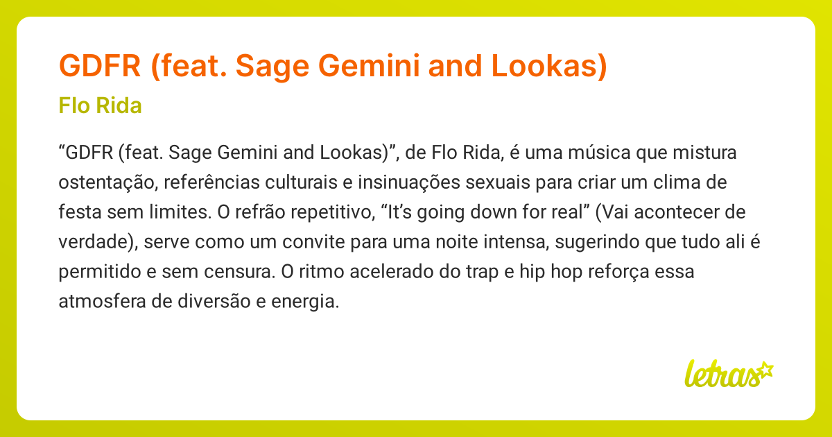 Significado da música GDFR (feat. Sage Gemini and Lookas) (Flo Rida ...