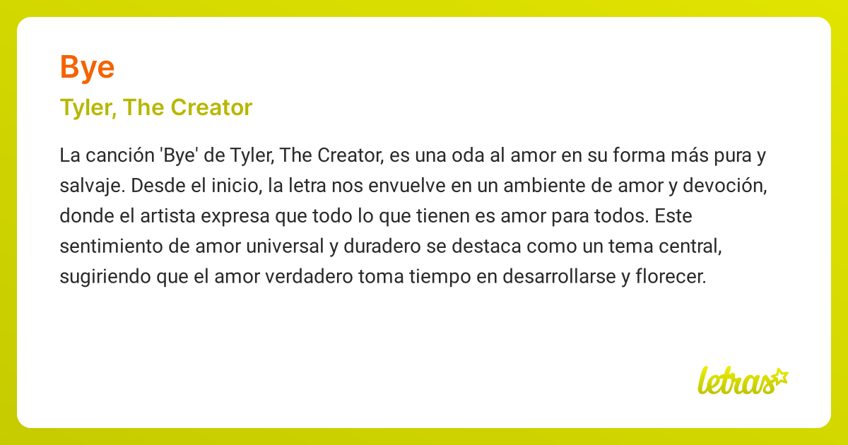 Significado de la canción BYE (Tyler, The Creator) - LETRAS.COM