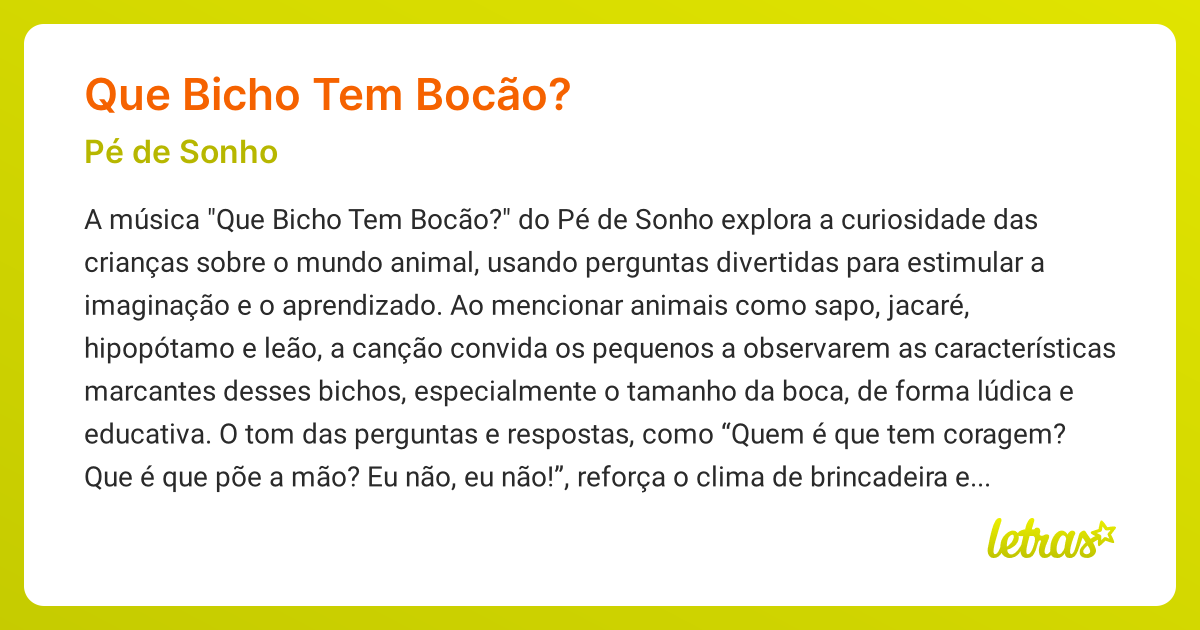 Significado da música QUE BICHO TEM BOCÃO? (Pé de Sonho) - LETRAS.MUS.BR