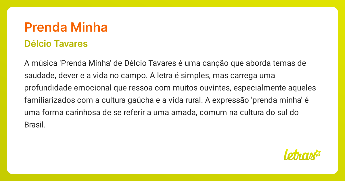 Significado da música PRENDA MINHA (Délcio Tavares) - LETRAS.MUS.BR