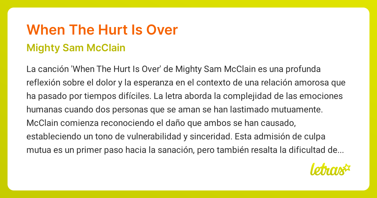 Significado de la canción WHEN THE HURT IS OVER (Mighty Sam McClain ...
