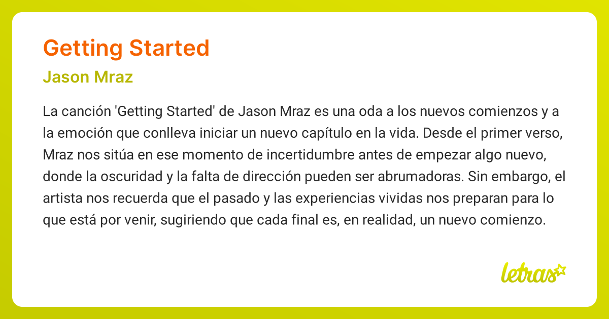 Significado de la canción GETTING STARTED (Jason Mraz) - LETRAS.COM