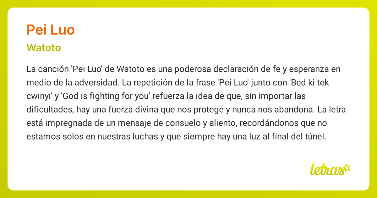 Significado de la canción PEI LUO (Watoto) - LETRAS.COM