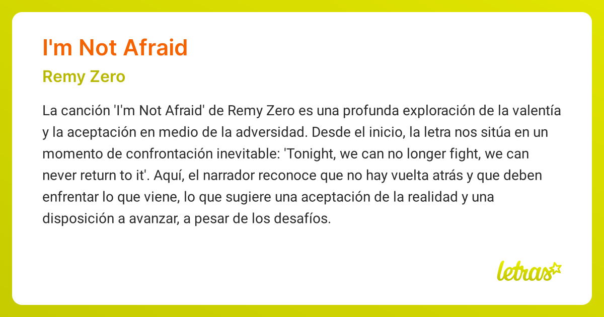 Significado de la canción I'M NOT AFRAID (Remy Zero) - LETRAS.COM