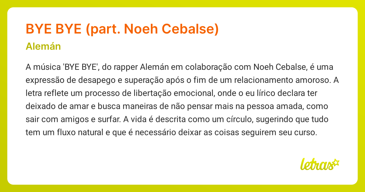 Significado da música BYE BYE (PART. NOEH CEBALSE) (Alemán) - LETRAS.MUS.BR
