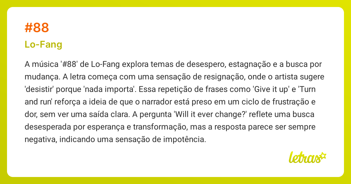 Significado da música #88 (Lo-Fang) - LETRAS.MUS.BR