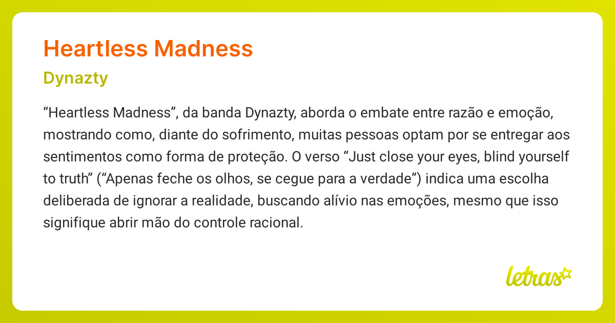 Significado da música HEARTLESS MADNESS (Dynazty) - LETRAS.MUS.BR