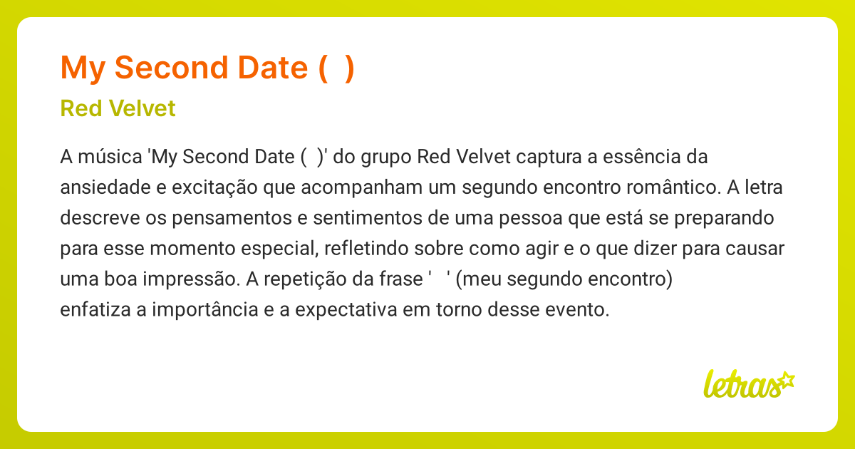 Significado da música My Second Date (두 번째 데이트) (Red Velvet) - LETRAS.MUS.BR