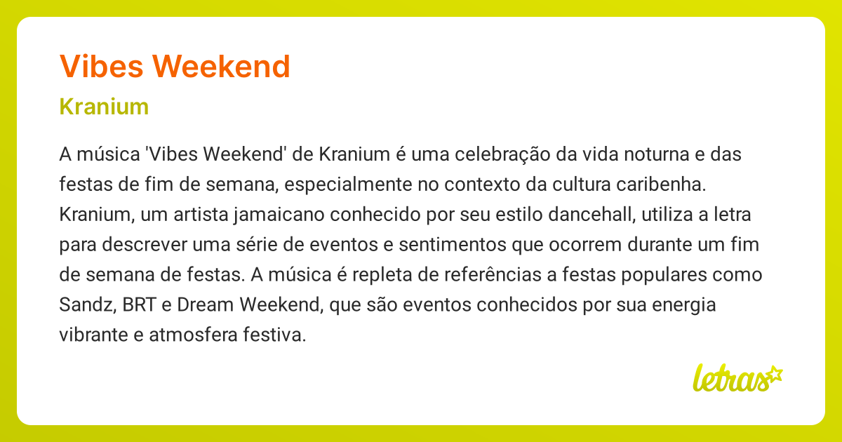 Significado da música VIBES WEEKEND (Kranium) - LETRAS.MUS.BR