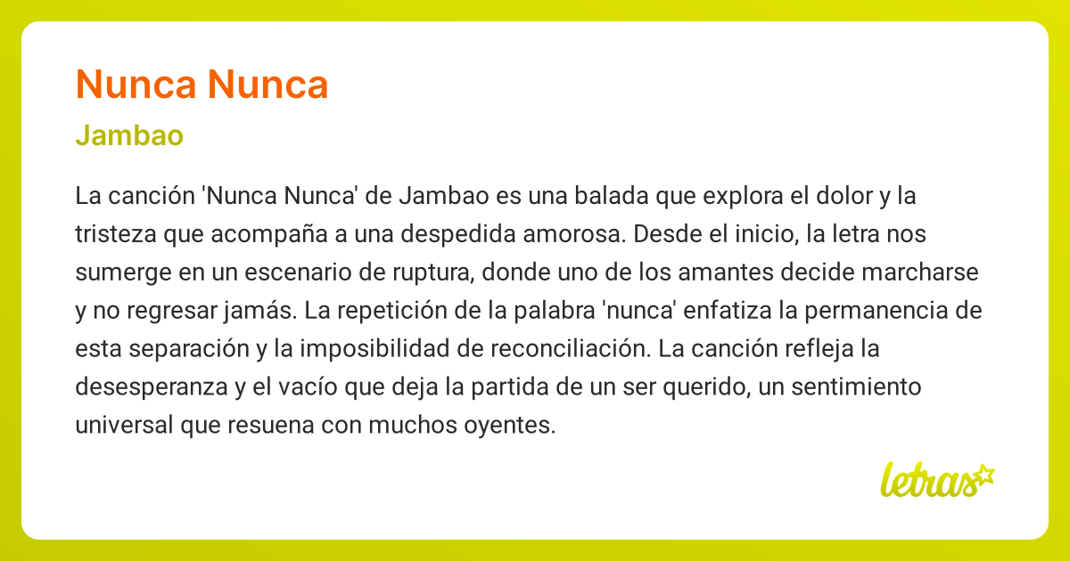 Significado de la canción NUNCA NUNCA (Jambao) - LETRAS.COM