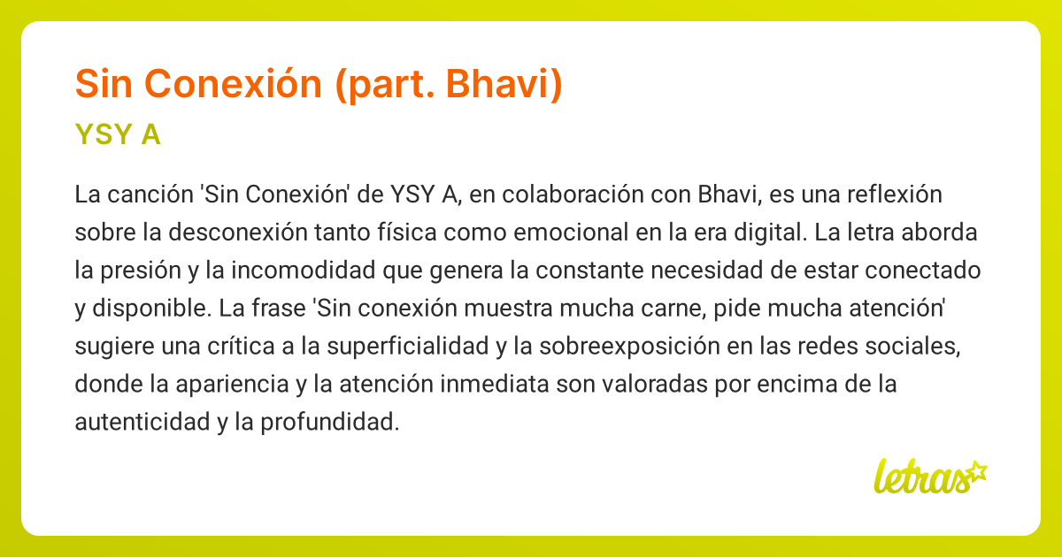 Significado de la canción SIN CONEXIÓN (PART. BHAVI) (YSY A) - LETRAS.COM
