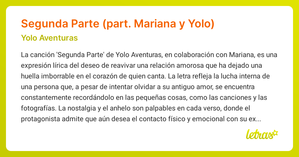 Significado de la canción Segunda Parte (part. Mariana y Yolo) (Yolo ...