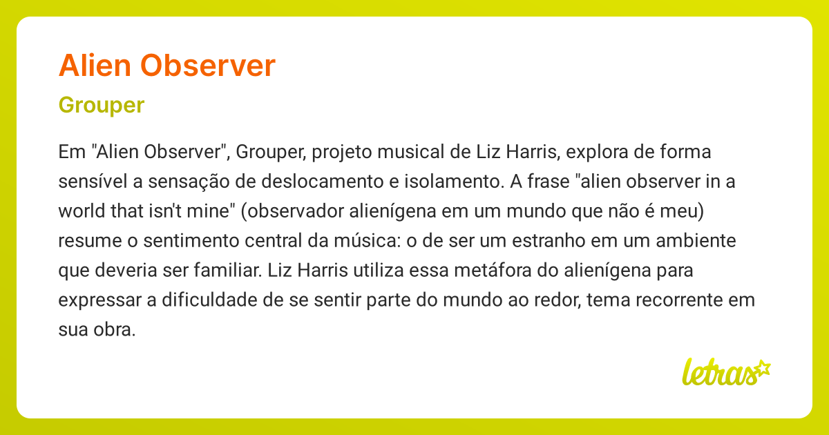 Significado da música ALIEN OBSERVER (Grouper) - LETRAS.MUS.BR