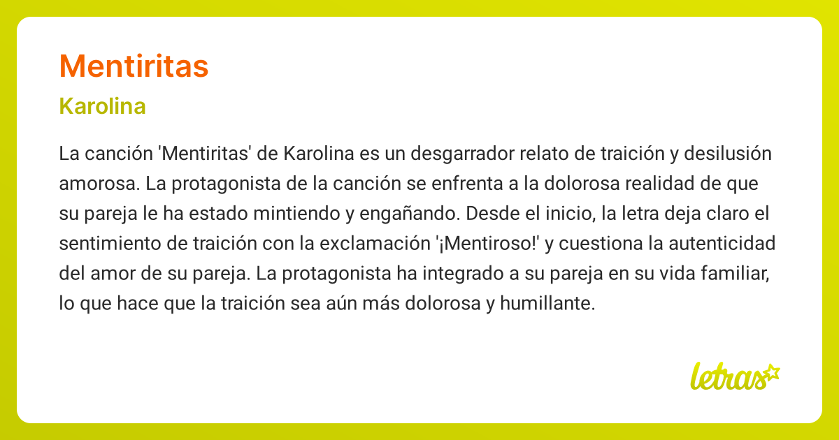 Significado de la canción MENTIRITAS (Karolina) - LETRAS.COM