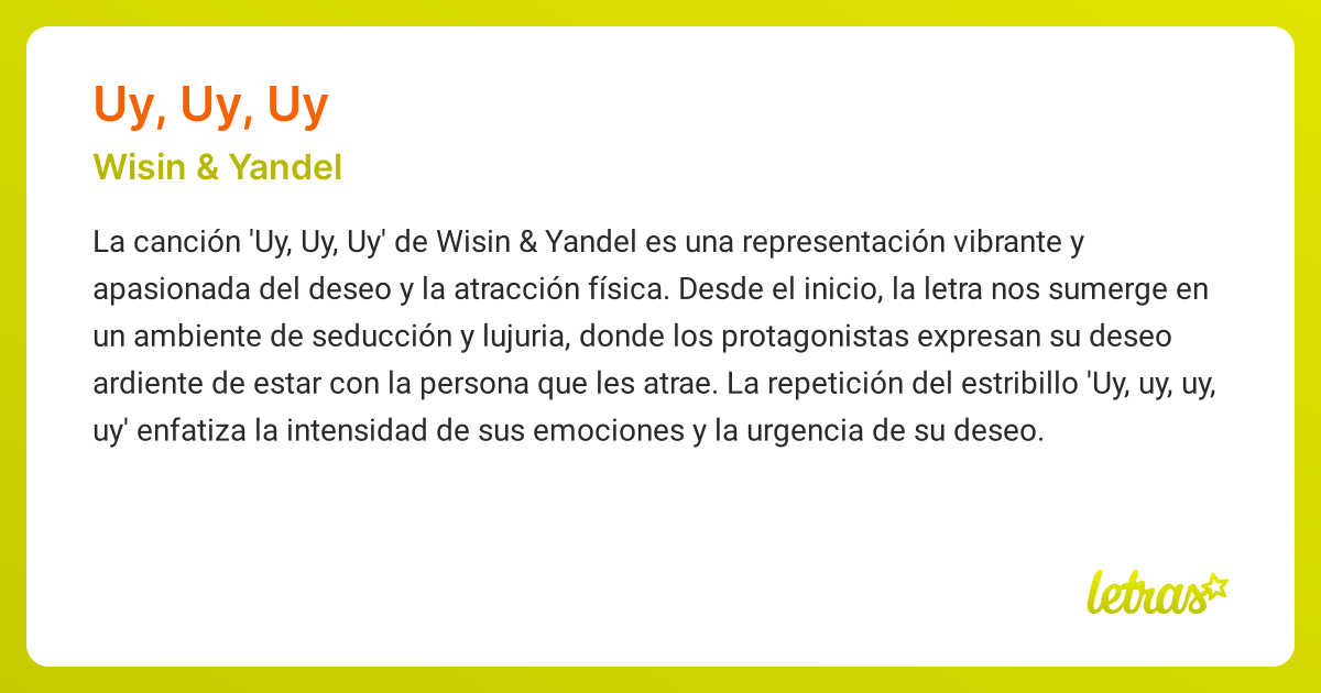 Significado de la canción UY, UY, UY (Wisin & Yandel) - LETRAS.COM