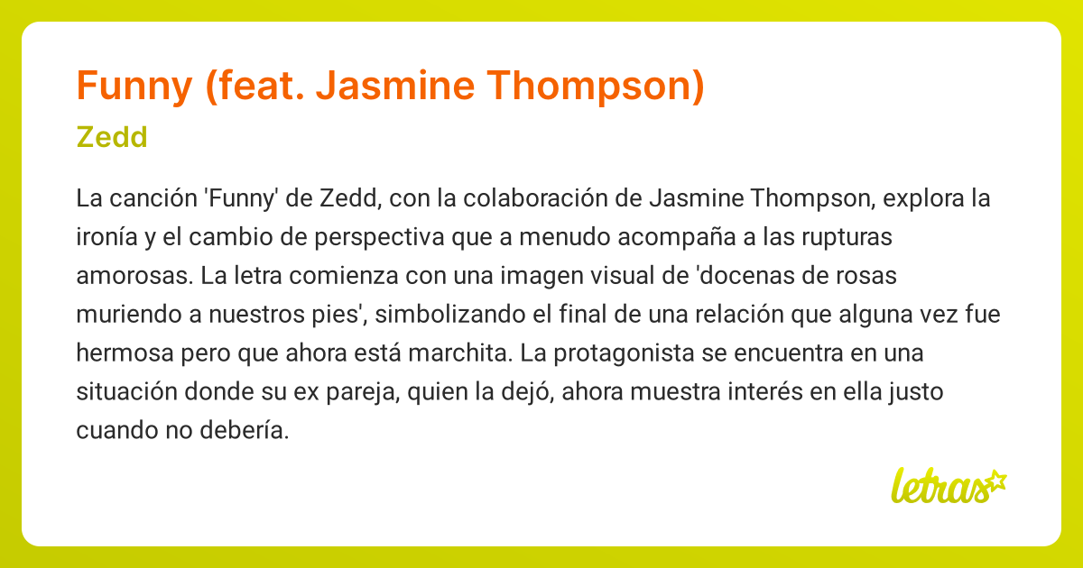 Significado de la canción FUNNY (FEAT. JASMINE THOMPSON) (Zedd ...