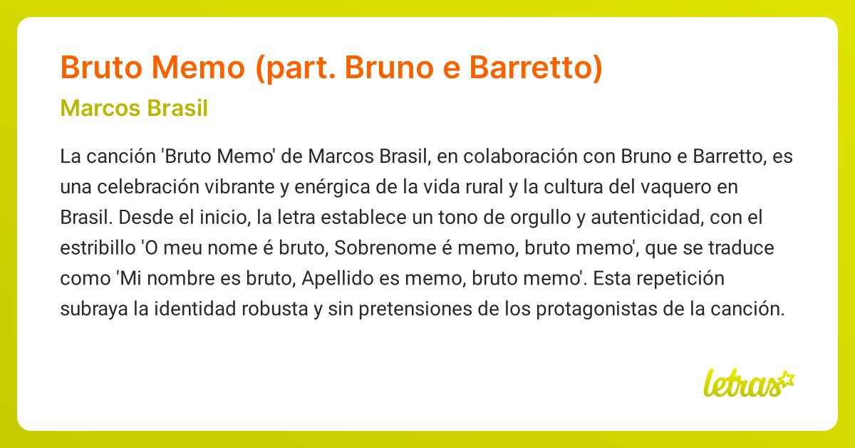 Significado de la canción Bruto Memo (part. Bruno e Barretto) (Marcos ...