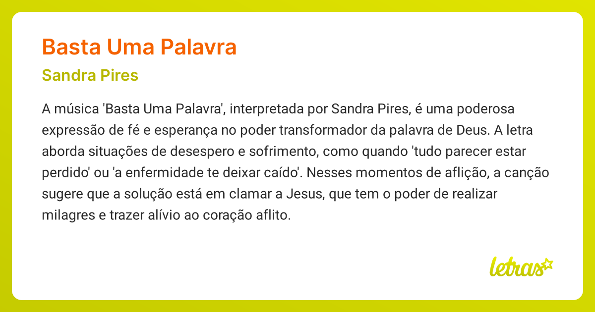 Significado da música BASTA UMA PALAVRA (Sandra Pires) - LETRAS.MUS.BR