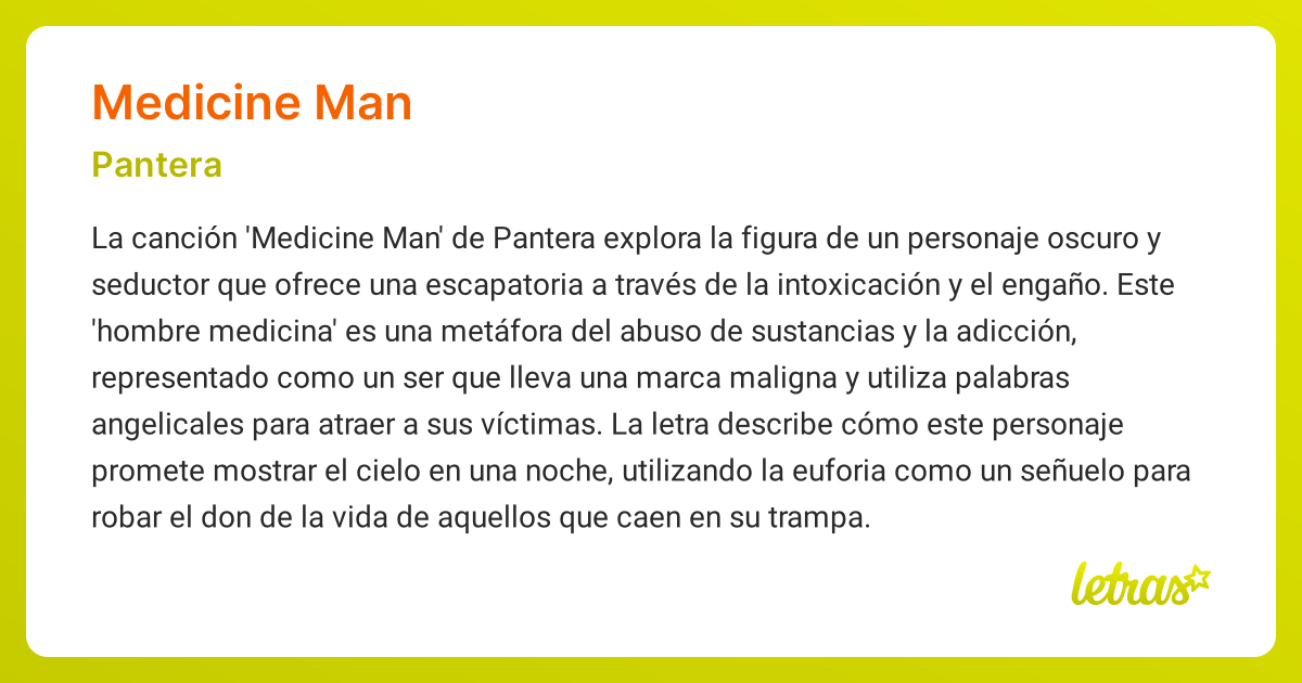 Significado de la canción MEDICINE MAN (Pantera) - LETRAS.COM