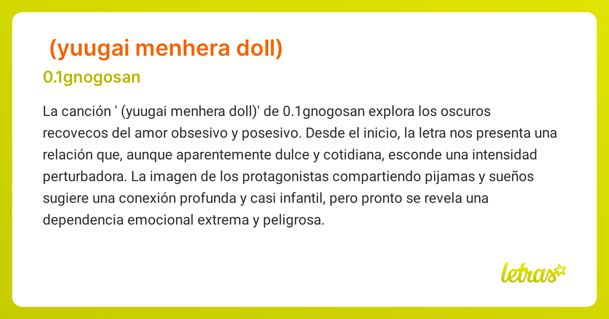 Significado de la canción 有害メンヘラドール (yuugai menhera doll) (0.1gnogosan ...