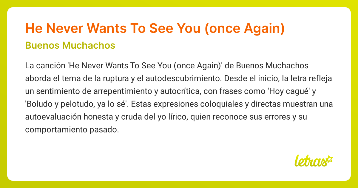 Significado de la canción He Never Wants To See You (once Again ...