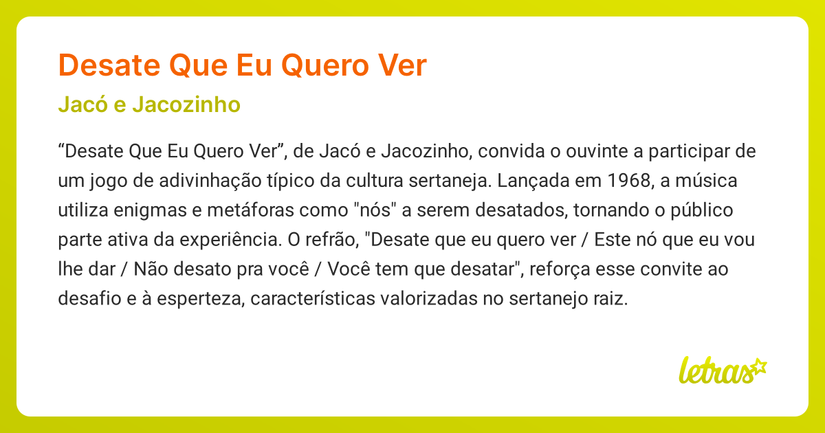 Significado da música DESATE QUE EU QUERO VER (Jacó e Jacozinho ...